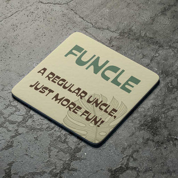 Cheeky yet fun - Funcle Coasters